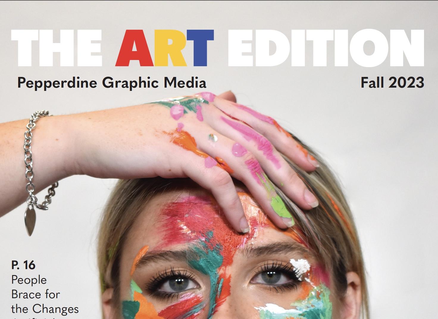 PGM Special Edition: Art - Pepperdine Graphic